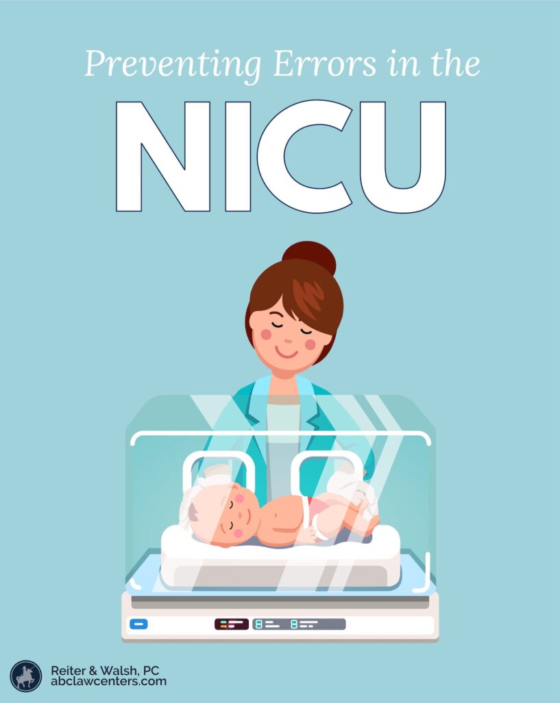 NICU Malpractice & Medical Errors